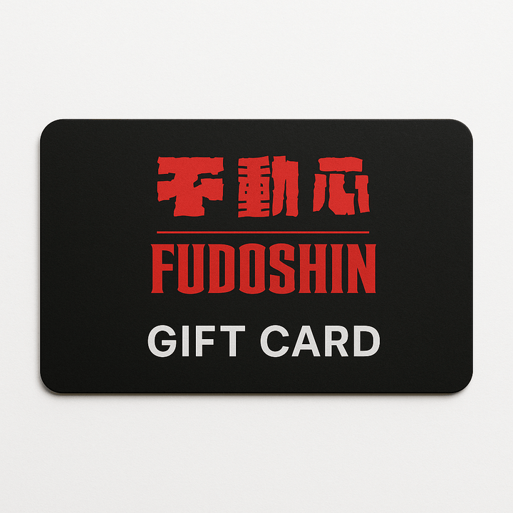 Fudoshin Gift Card